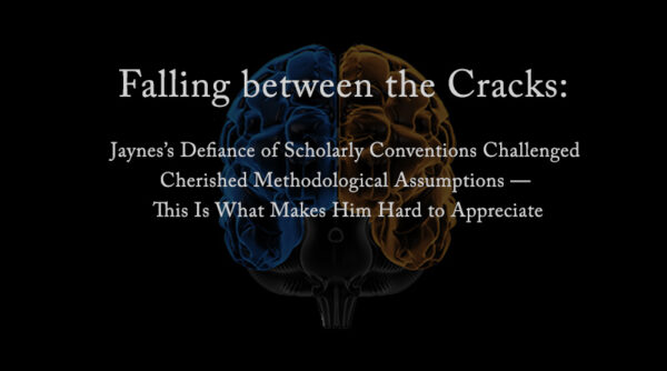 Julian Jaynes Society - Exploring Consciousness and the Bicameral Mind ...